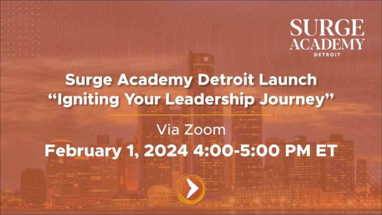 Surge Academy Detroit Launch Event - Igniting Your Leadership Journey ...